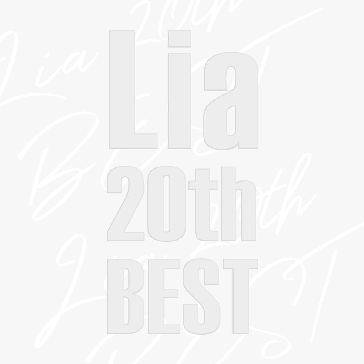 Lia 20th BEST: Lia - Tokyo Otaku Mode (TOM)