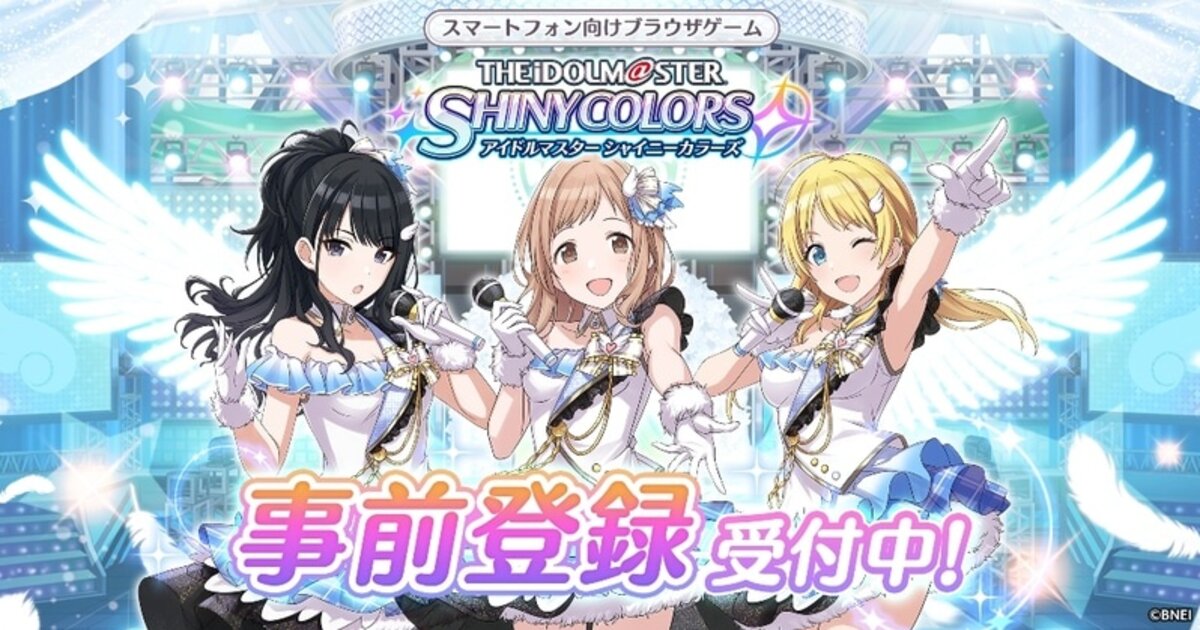 THE IDOLM@STER: Shiny Colors Begins Preregistration! | Game News ...
