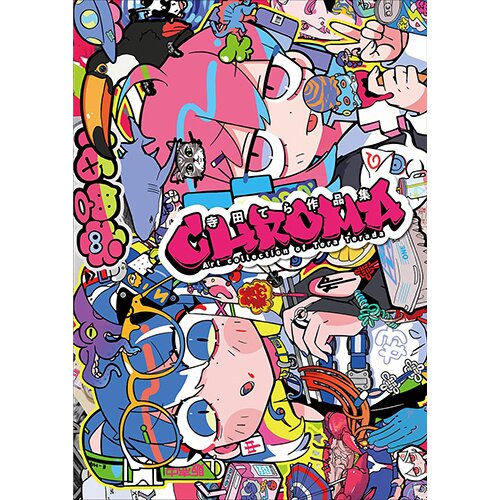 Terada Tera Art Works: CHROMA - Tokyo Otaku Mode (TOM)