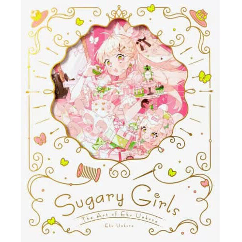 Sugary Girls Amakute Oishii Yosoten: The Art of Eku Uekura 53% OFF ...