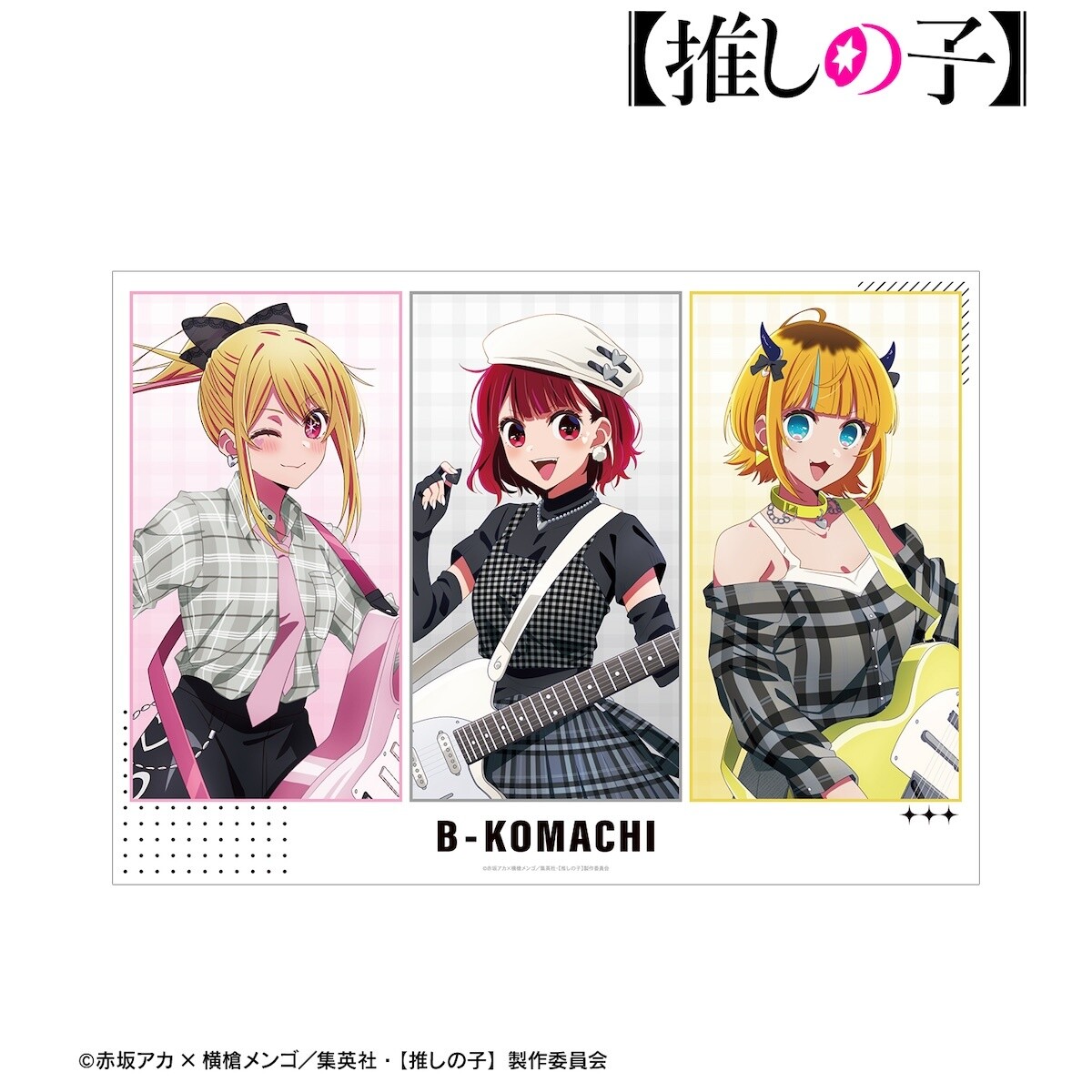 Oshi no Ko A3-Size Matte Effect Poster Ruby & Kana Arima & Mem-Cho: Rock Band Ver. - Tokyo Otaku ...
